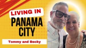 Panama Relocation Tours - Live BETTER For Less In Panama